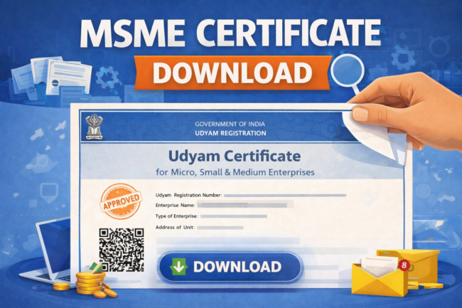 MSME Certificate Download: Step-by-Step Process, Benefits & Common ...
